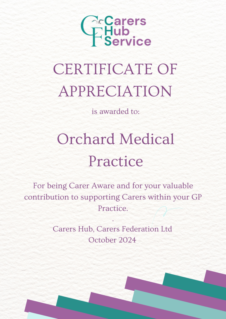 Carer Information: - Orchard Medical Centre